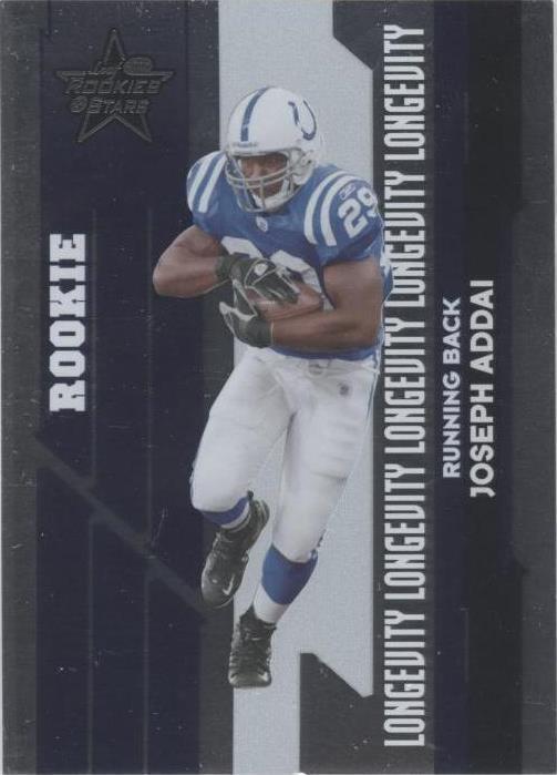 2006 Leaf Rookies & Stars - Rookie Joseph Addai #207 Longevity Parallel ...