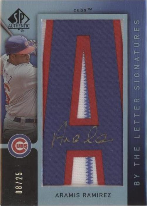 2007 SP Authentic - By the Letter Signatures Aramis Ramirez #BL-10 ...