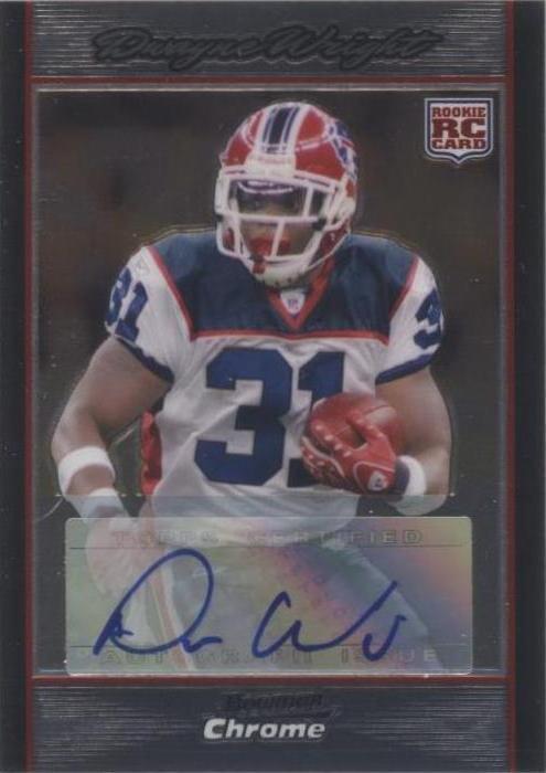 2007 Bowman Chrome - Dwayne Wright #BC99 Rookie Autographs (AU, RC) for ...