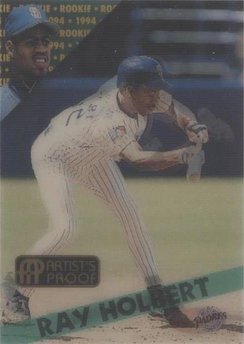 1994 Sportflics 2000 Rookie & Traded - Ray Holbert #55 Artist Proof for ...
