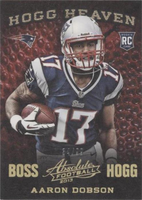 2013 Panini Absolute - Hogg Heaven Boss Hogg #57 Aaron Dobson /99 (RC ...