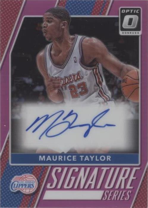 2017-18 Panini Donruss Optic - Signature Series Maurice Taylor #59 Pink ...