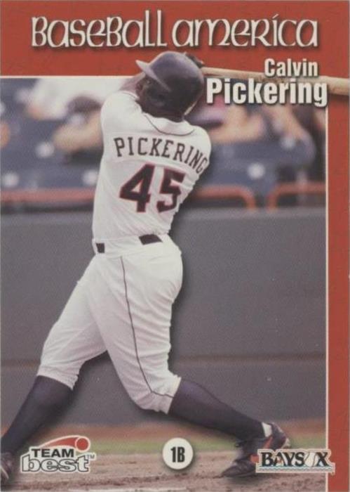 1999 Team Best Baseball America's Top Prospects - #82 Calvin Pickering ...
