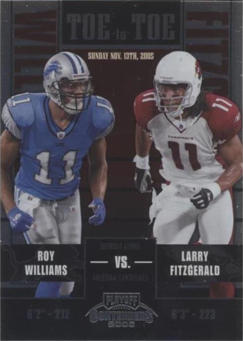 2005 Playoff Contenders - Toe to Toe #TT-29 Larry Fitzgerald, Roy ...