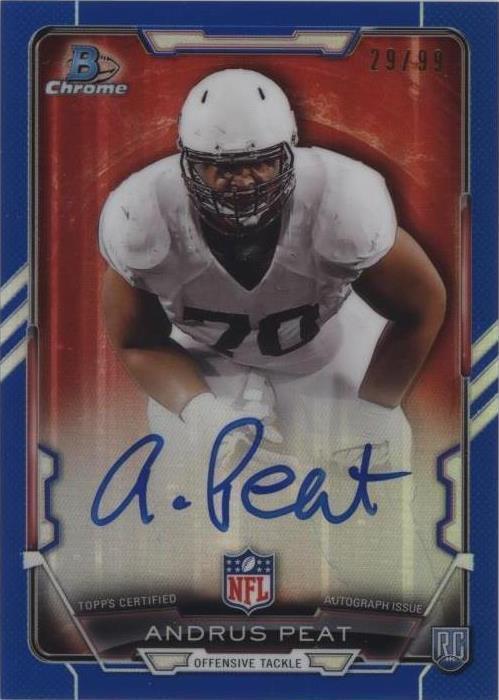 2015 Bowman - Chrome Rookie Autographs Andrus Peat #RCRA-AP Blue ...