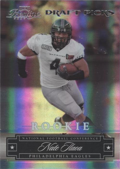 2007 Playoff Prestige - Draft Picks Light Blue #249 Nate Ilaoa /999 (RC ...
