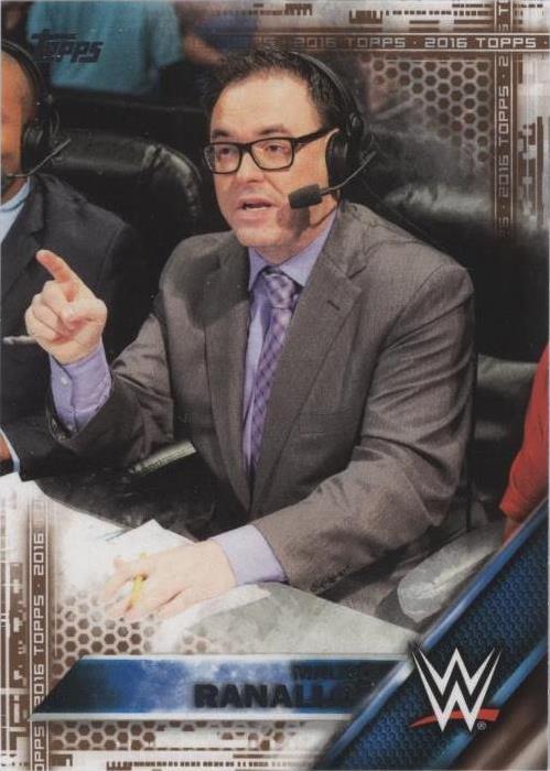 2016 Topps WWE Then Now Forever - Bronze #133 Mauro Ranallo (RC) for ...
