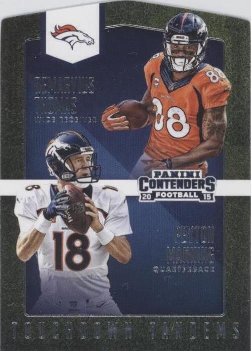 2015 Panini Contenders - Touchdown Tandems Peyton Manning, Demaryius Thomas #TT3 online kaufen ...