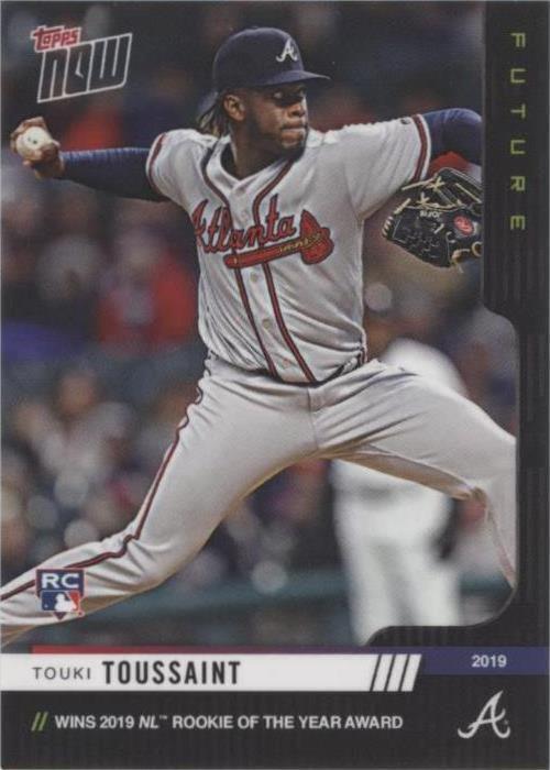 2019 Topps Now - Future Pack: 2019 Mlb Award Winners Touki Toussaint ...