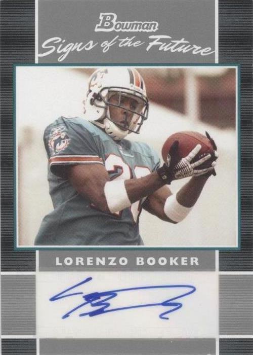2007 Bowman - Signs of the Future Lorenzo Booker #SF-LB (AU, RC) for ...