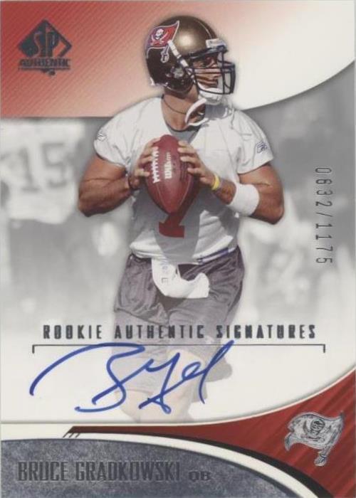 2006 SP Authentic - Rookie Authentic Signatures Bruce Gradkowski #188 / ...