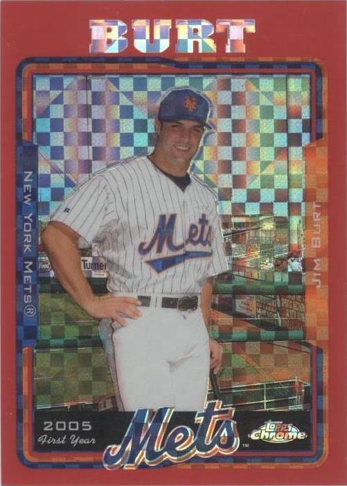 2005 Topps Chrome Update & Highlights - Red X-Fractor #UH108 Jim Burt ...