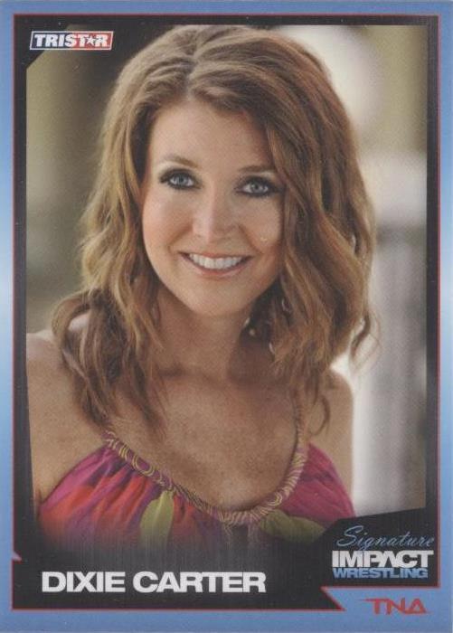 2011 TRISTAR TNA Signature Impact Wrestling - #20 Dixie Carter for sale ...