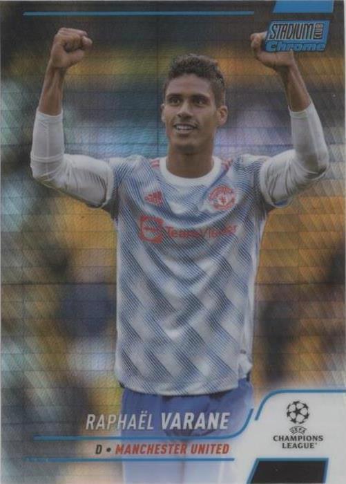 2021-22 Topps Stadium Club Chrome UCL - Raphael Varane #88 Blue Prism ...