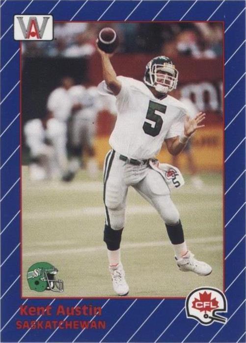 1991 All World CFL - Kent Austin #73 for sale online | eBay