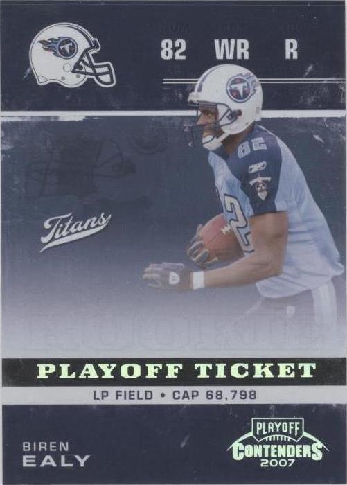 2007 Playoff Contenders - Biren Ealy #113 Playoff Ticket /99 (RC) for ...