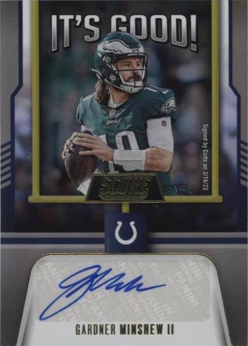 2023 Score - It's Good! Autographs #IG-GM Gardner Minshew II (AU) for ...