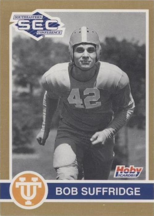 1991 Hoby Stars of the SEC - #332 Bob Suffridge (RC) for sale online | eBay