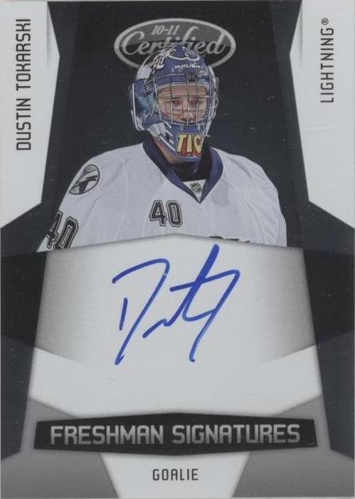 2010-11 Certified - Freshman Signatures #182 Dustin Tokarski /1299 (AU ...