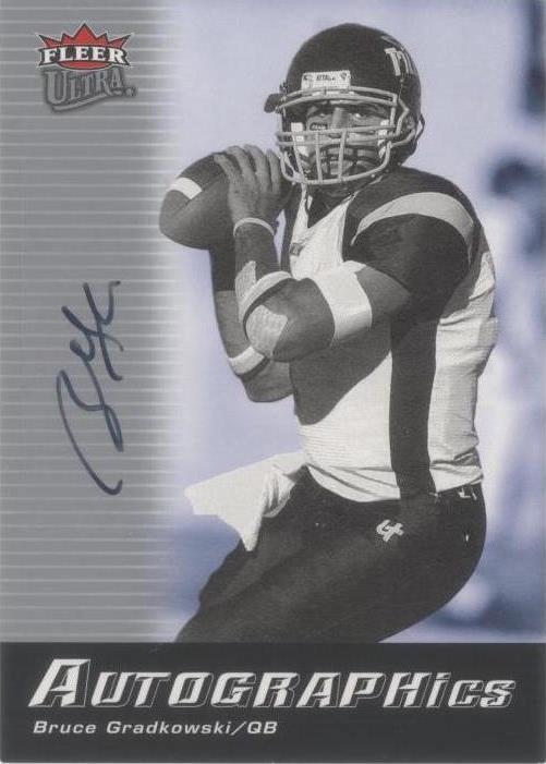 2006 Fleer Ultra - Autographics #UL-BQ Bruce Gradkowski (AU, RC) for ...