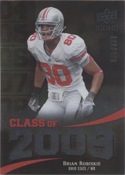 2009 Upper Deck Icons - Class of 2009 #2009-BR Brian Robiskie /450 (RC ...