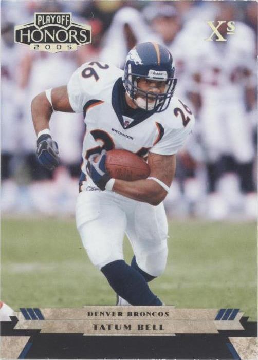 2005 Playoff Honors - Tatum Bell #33 XS /299 for sale online | eBay