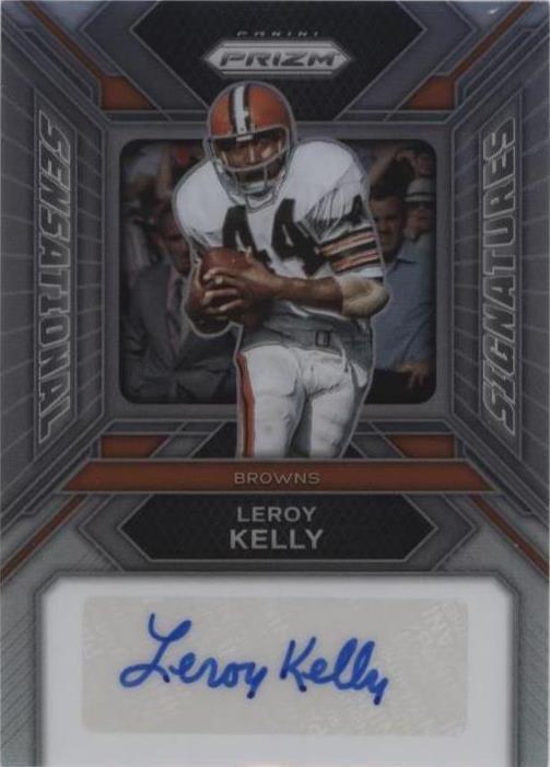 2023 Panini Prizm - Sensational Signatures Leroy Kelly #SS-LK /149 (AU ...
