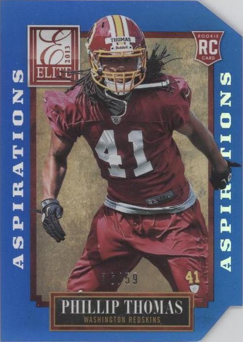 2013 Panini Elite - Rookie Phillip Thomas #174 Aspirations Die-Cut /59 ...