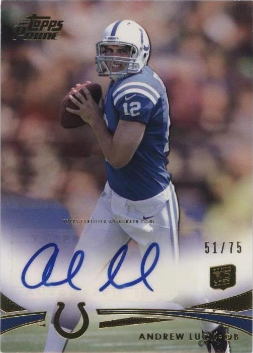 2012 Topps Prime - Gold Rookie Autographs #1 Andrew Luck /75 (AU, RC ...