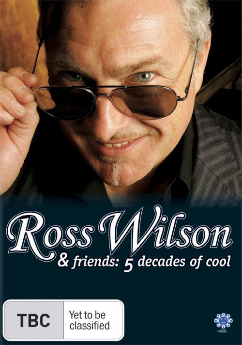Ross Wilson-5 Decades of Cool (DVD, 2009) for sale online | eBay Australia