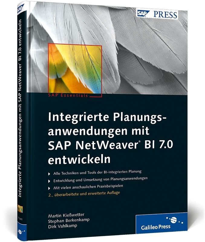 Integrierte Planungsanwendungen mit SAP NetWeaver BI 7.0 entwickeln von ...