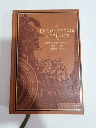 An Encyclopedia of Tolkien by David Day Leather Bound Hardback Hobbits ...