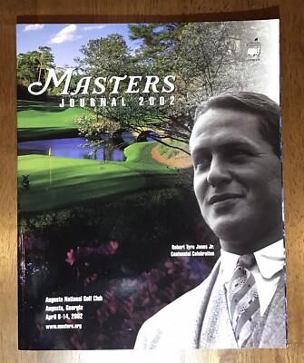 Masters Journal 2002 Official Program of Masters-BOBBY JONES- Official ...