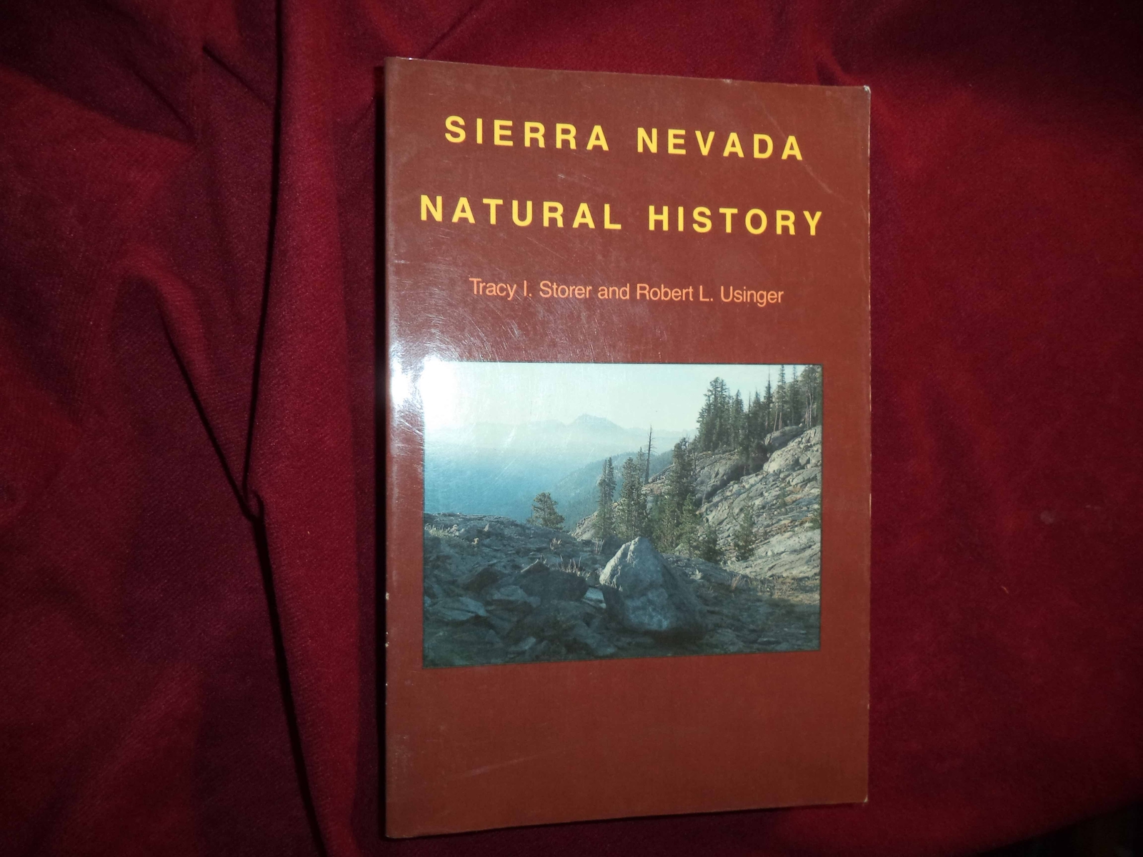 Storer, Tracy. Sierra Nevada Natural History. An Illustrated Handbook ...