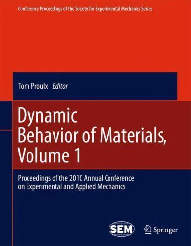 Conference Proceedings of the Society for Experimental Mechanics Ser ...
