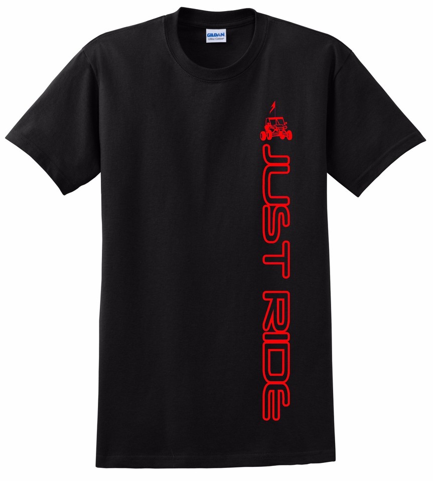 UTV T SHIRT JUST RIDE SIDE BY SIDE RZR ATV BLACK 100% COTTON X3 | eBay