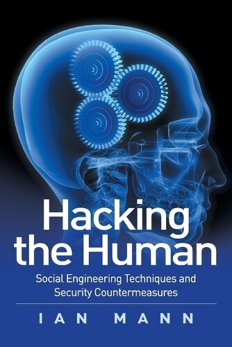 Ian Mann Hacking the Human (Poche) 9781910223741 | eBay