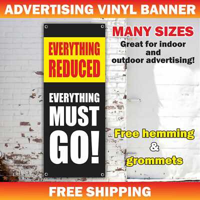 EVERYTHING REDUCED CLOSING DOWN EVERYTHING Advertising Banner Vinyl ...