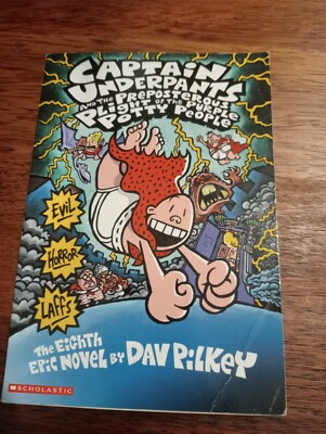 Captain Underpants #8: Captain Underpants and the Preposterous Plight ...