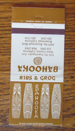 TIKI MATCHBOOK COVER: BAHOOKA WEST COVINA & ROSEMEAD, CA EMPTY ...