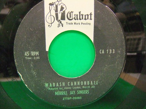 Merrill Jay Singers Wabash Cannonball / Blue Eyes 7" 45 Single Cabot CA ...