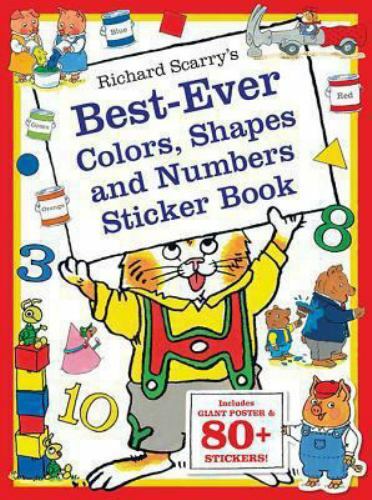 Richard Scarry's Sticker and Poster Bks.: Richard Scarry's Best Ever ...