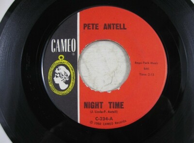 45 Record Cameo Pete Antell Night Time Something About You Doo Wop | eBay