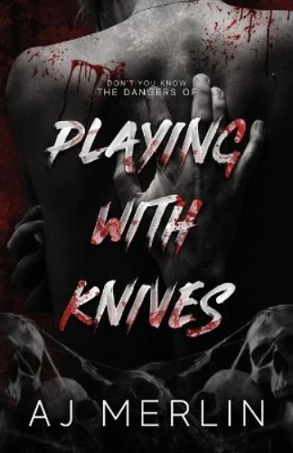 Aj Merlin Playing With Knives (Paperback) | eBay