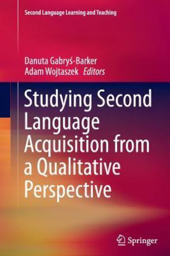 Second Language Learning and Teaching Ser.: Studying Second Language ...