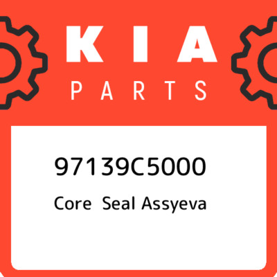 97139C5000 Kia Core seal assyeva 97139C5000, New Genuine OEM Part | eBay
