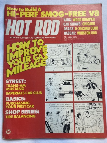 1974 April Hot Rod Magazine How To Improve Your Gas Mileage (MH391) | eBay