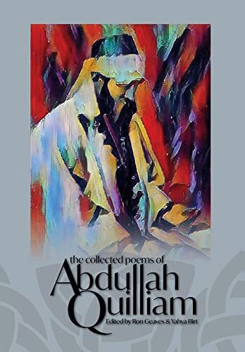The Collected Poems of Abdullah Quilliam (Relié) 9781912356904 | eBay