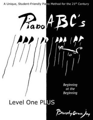 Piano ABC's Level One PLUS: Beginning at the Beginning [Paperback] NEUF ...