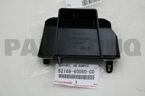 5216960080C0 Genuine Toyota SUPPORT, REAR BUMPER SIDE, NO.3 52169-60080 ...